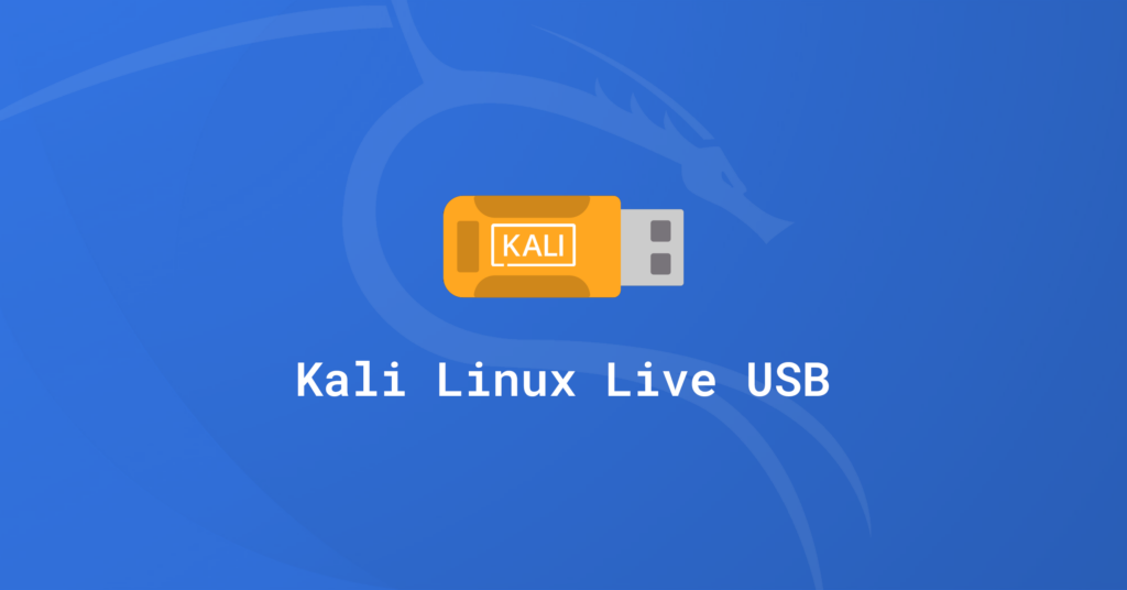 Kali Linux Live USB with Persistence & Encryption