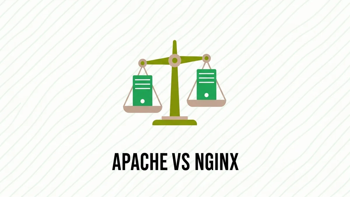 Apache vs Nginx: Which Web Server to Choose